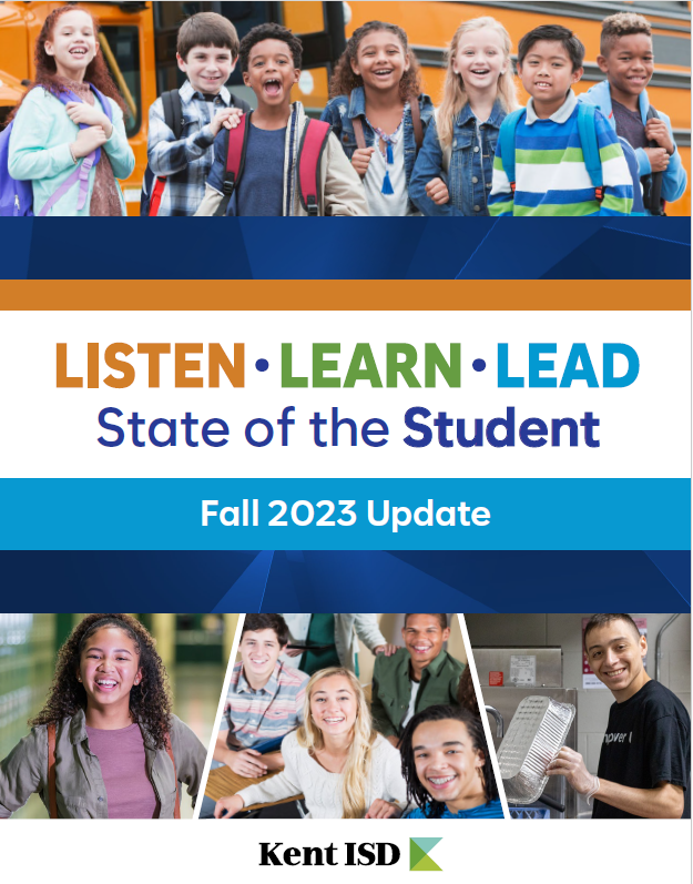 Listen. Learn. Lead. - Community - Kent ISD